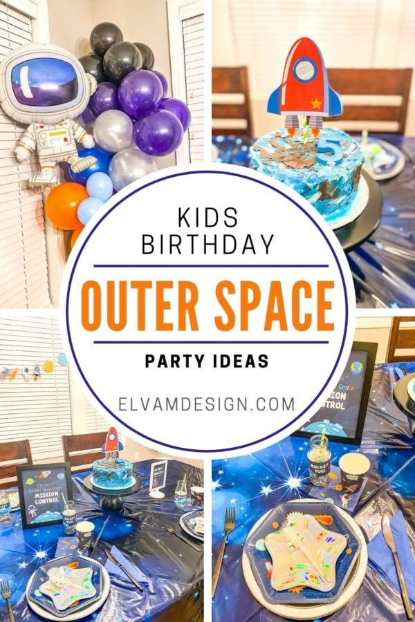 Blast off! Outer Space Birthday Party Ideas - Elva M Design Studio